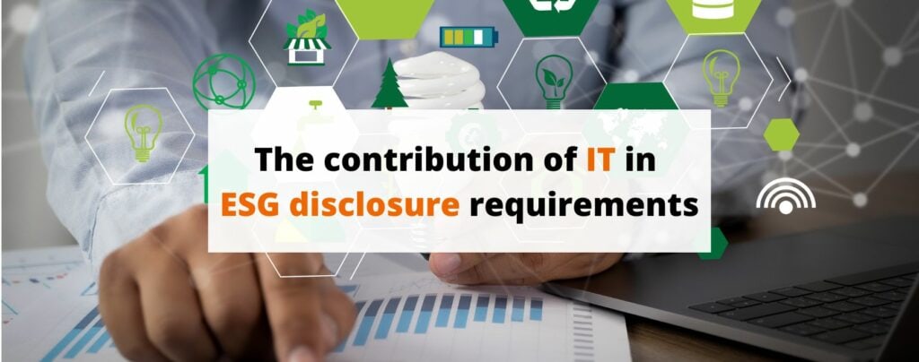 The contribution of IT in ESG disclosure requirements - Eficio